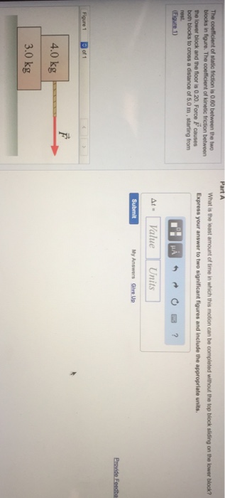 Solved The Coefficient Of Static Friction Is 0 60 Between