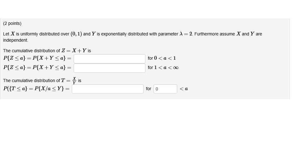 Let X is uniformly distributed over (0, 1) and Y is | Chegg.com