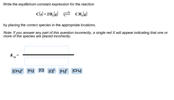 Solved Write the equilibrium-constant expression for the | Chegg.com