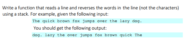 Solved Write A Function That Reads A Line And Reverses The 1713