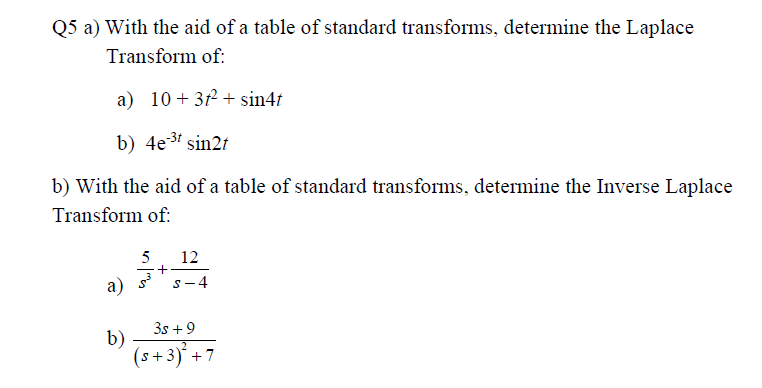 Solved With the aid of a table of standard transforms, | Chegg.com