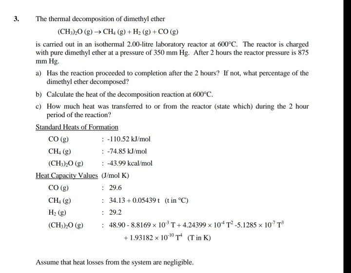 Solved 3.The thermal decomposition of dimethyl ether (CH3)20 | Chegg.com