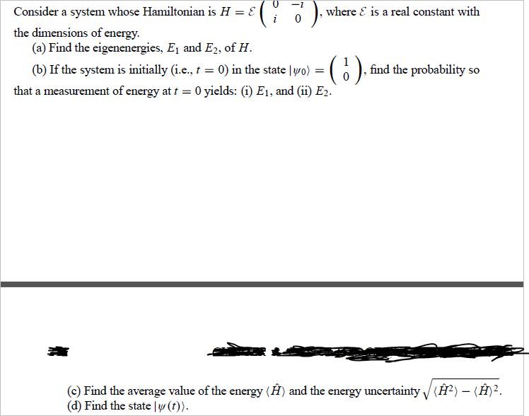Solved Consider a system whose Hamiltonian is H- the | Chegg.com