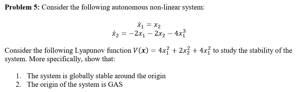 Solved Problem 5: Consider the following autonomous | Chegg.com