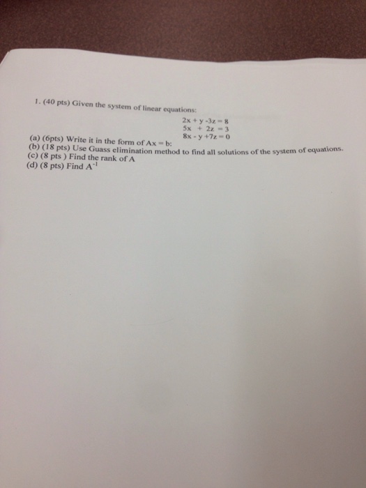 Solved Given the system of linear equation 2x + y - 3z = 8 | Chegg.com