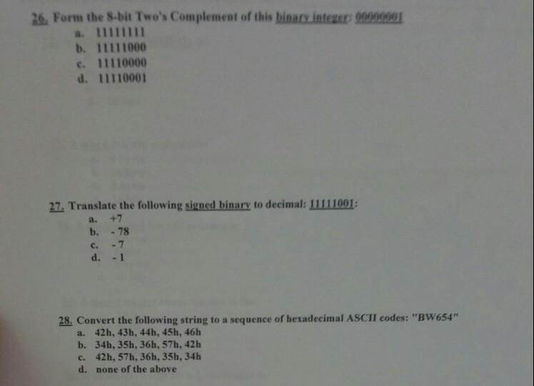 Solved 26, Form the S-bit Two's Complement of this binary | Chegg.com