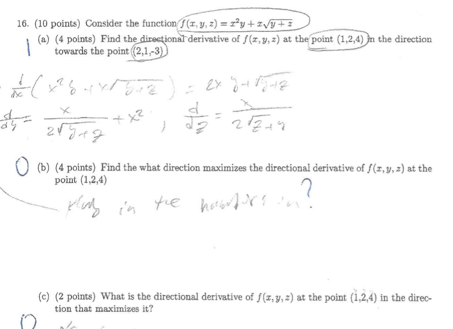 Solved 16. (10 points) Consider the functionf(x, y, z) = | Chegg.com