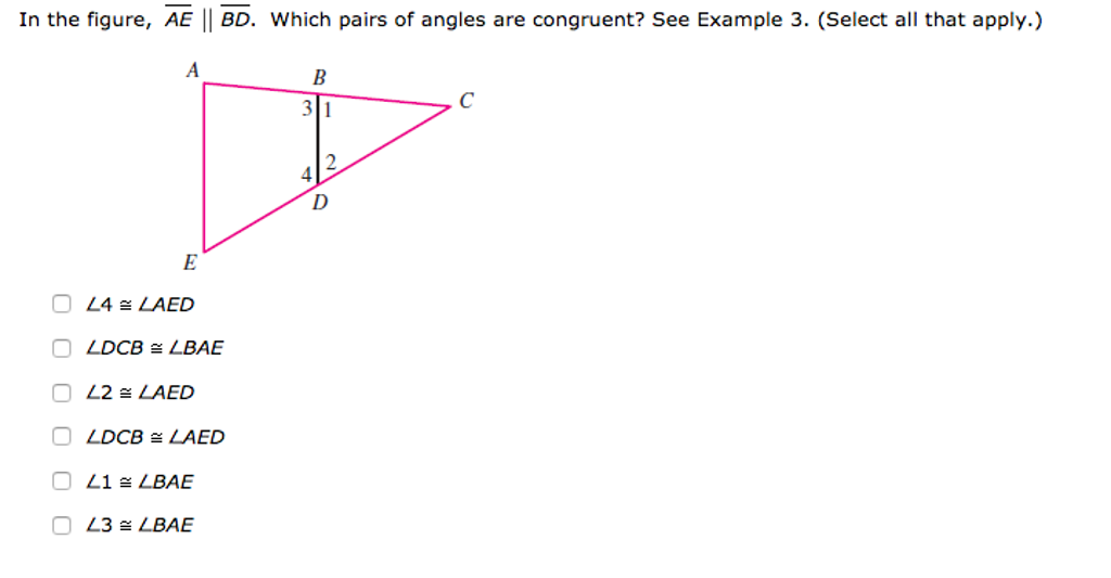 Solved In the figure, AE^bar||BD^bar, which pairs of angles | Chegg.com