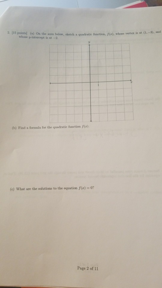 Solved 2. (15 points) () On the axes below, sketch whose | Chegg.com Solved 2. (15 points) () On the axes below, sketch whose | Chegg.com