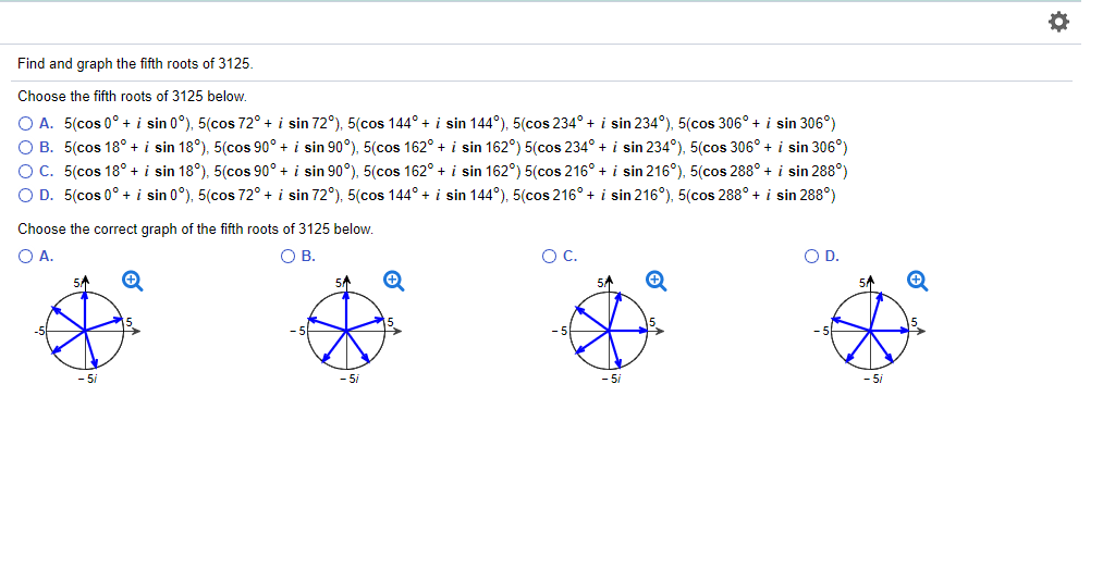 Solved Find and graph the fifth roots of 3125. Choose the | Chegg.com