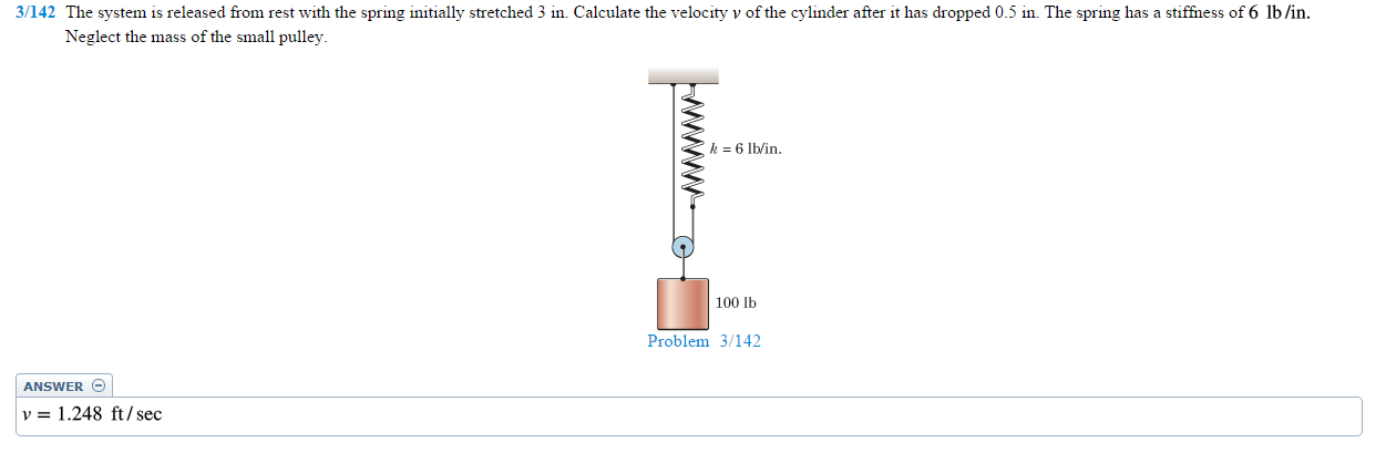 Solved 3/142 The system is released from rest with the | Chegg.com