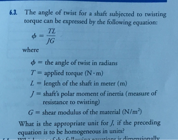 Solved The angle of twist for a shaft subjected to twisting | Chegg.com