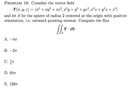 Solved Consider the vector field F(x, y, z) = (x^3 + xy^2 + | Chegg.com