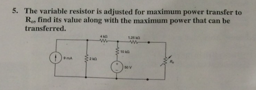 Solved S. The variable resistor ?s adjusted for maximum | Chegg.com