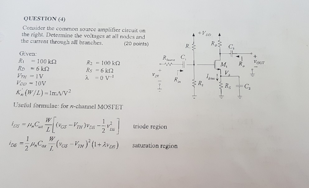 Solved Question 4 Consider The Common Source Amplifier