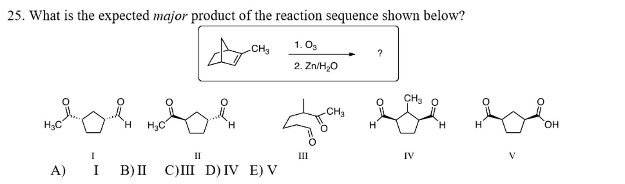 Solved What Is The Expected Major Product Of The Reaction