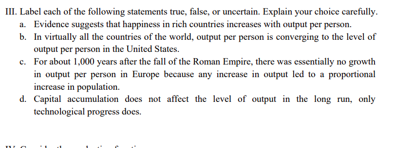 Solved III. Label each of the following statements true, | Chegg.com