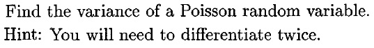 Solved Find the variance of a Poisson random variable. | Chegg.com