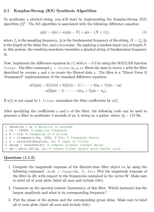 Solved To synthesize a plucked string, you will start by | Chegg.com