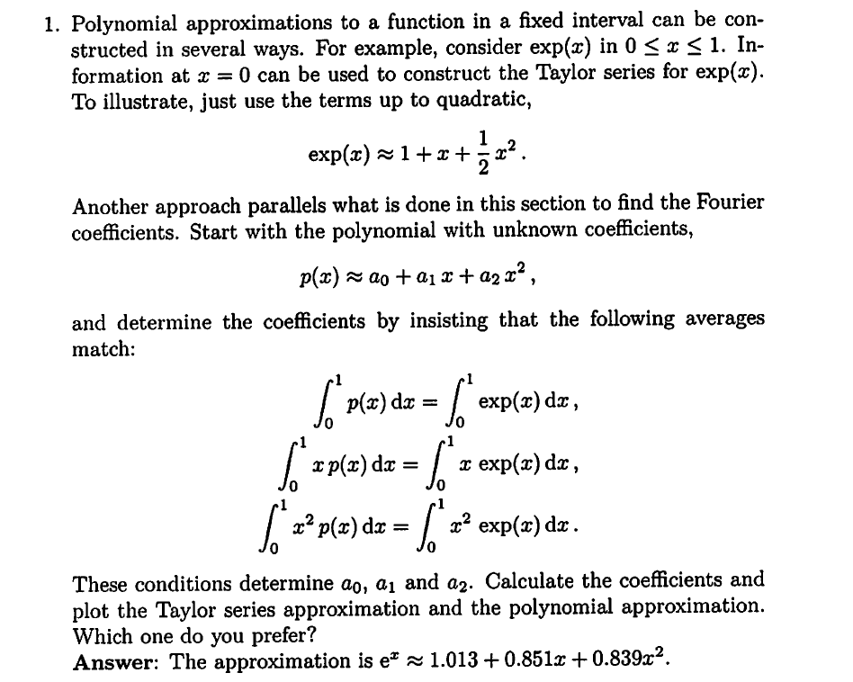 Solved Polynomial approximations to a function in a fixed | Chegg.com