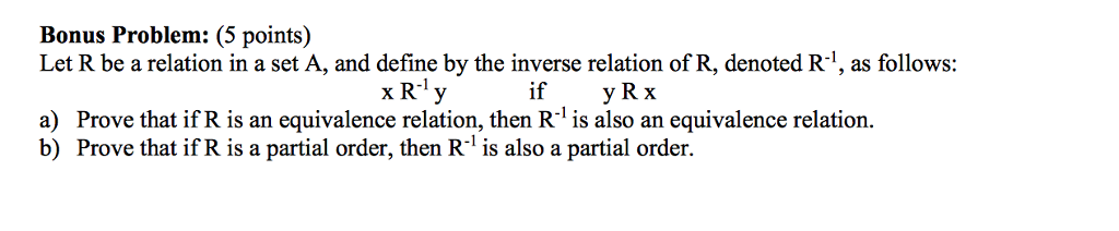 Solved Let R be a relation in a set A, and define by the | Chegg.com