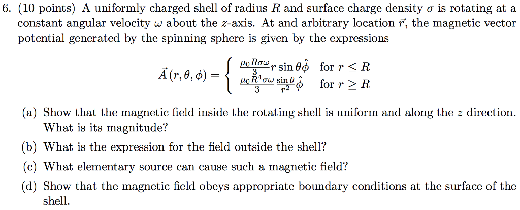 Solved 6, (10 points) A uniformly charged shell of radius R | Chegg.com