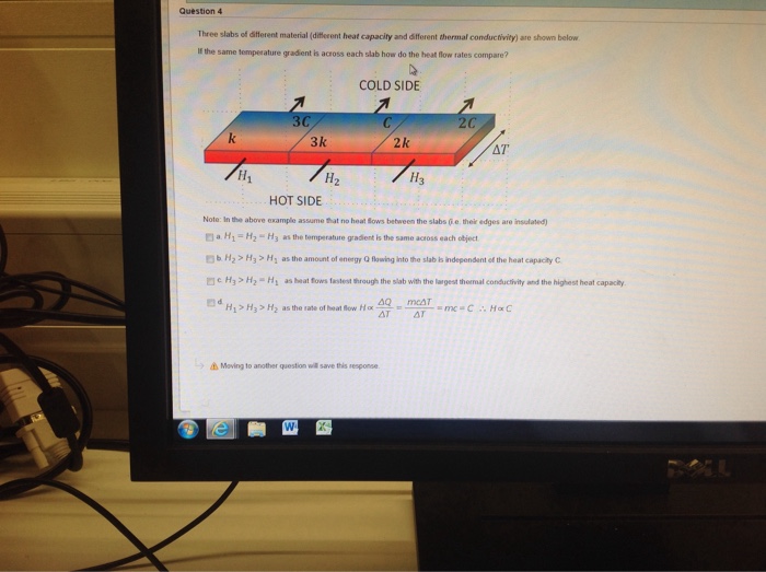 Solved If the same temperature gradient is across each slab | Chegg.com