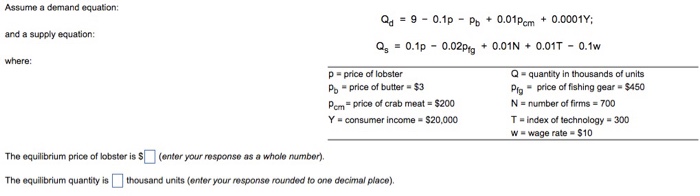 Solved Assume a demand equation: and a supply equation: | Chegg.com