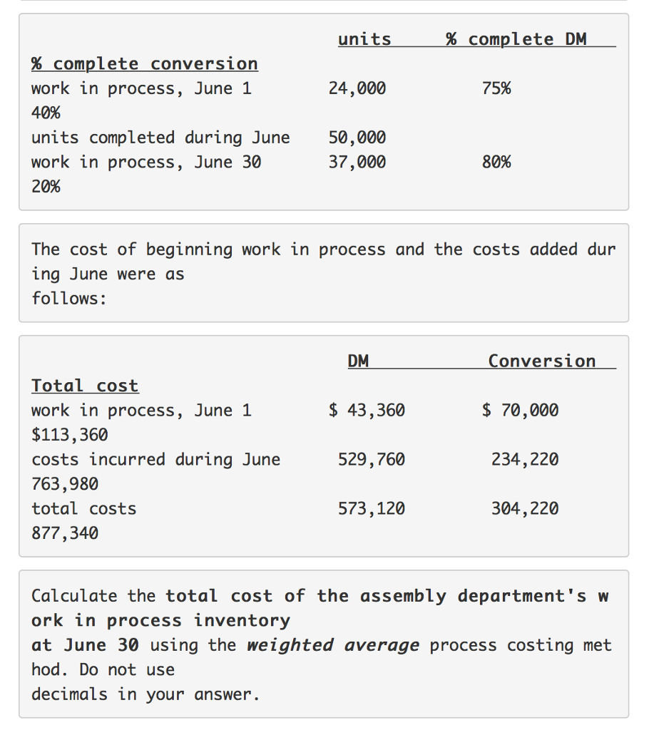 Solved The cost of beginning work in process and the costs | Chegg.com