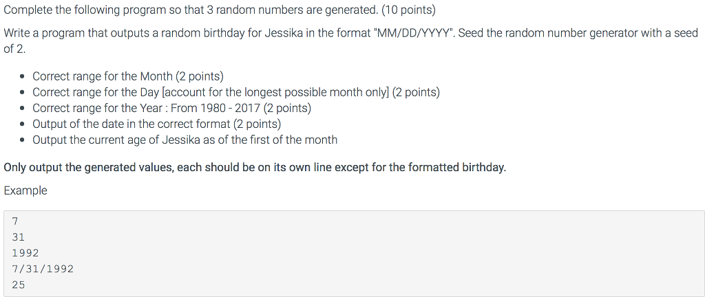 Solved Complete the following program so that 3 random | Chegg.com