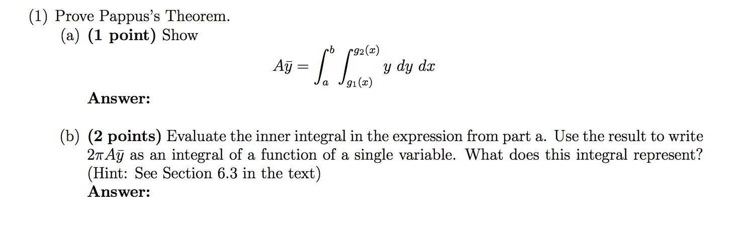Solved Prove Pappus's Theorem, Show A bar y = integral_a^b | Chegg.com