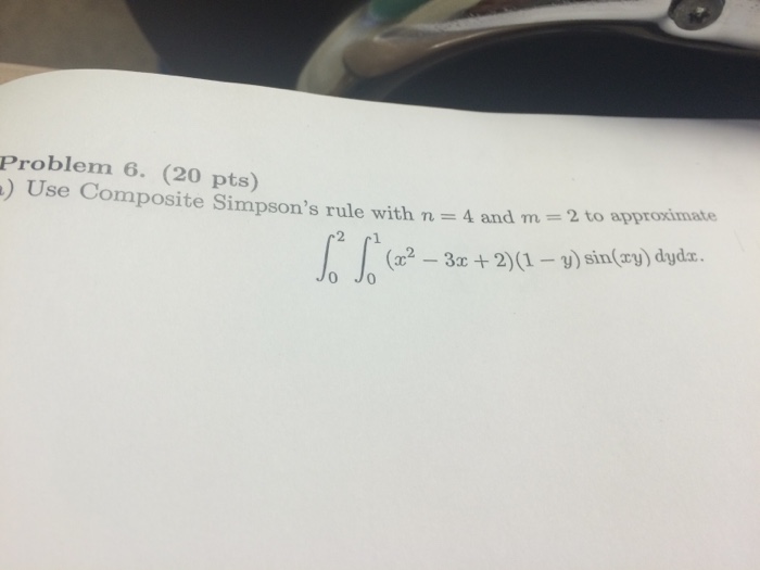Solved Use Composite Simpson's rule with n = 4 and m = 2 to | Chegg.com