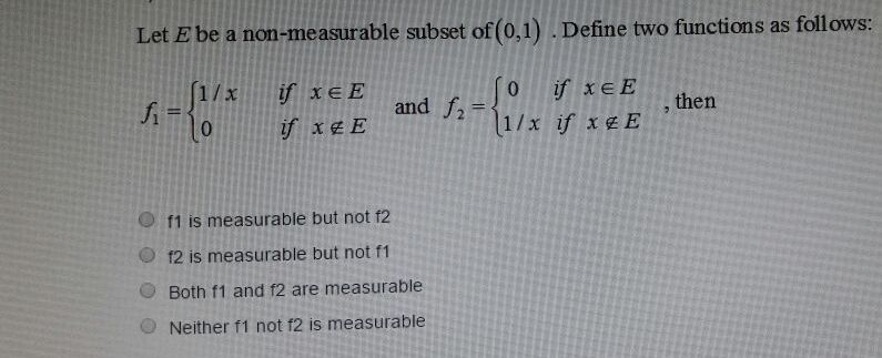 Solved Let E Be A Non Measurable Subset Of 0 L Define
