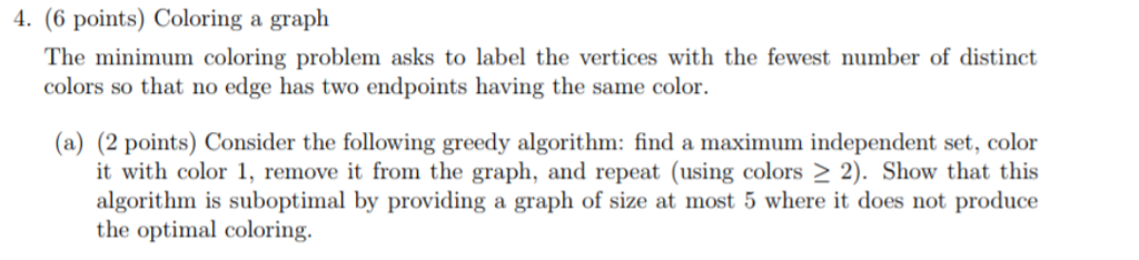 Solved 4. (6 points) Coloring a graph The minimum coloring | Chegg.com