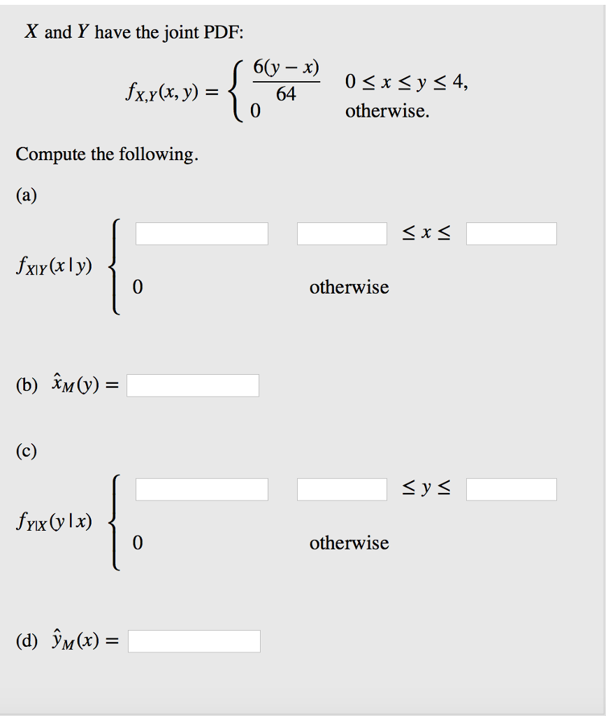 Solved X and Y have the joint PDF: 64. 0 X,Y otherwise. | Chegg.com