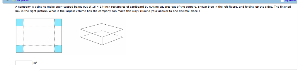 Solved A company is going to make open-topped boxes out of | Chegg.com