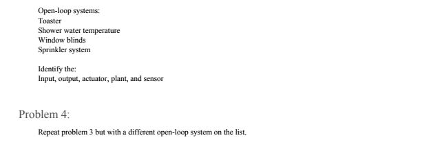 Solved Open-loop systems: Toaster Shower water temperature | Chegg.com