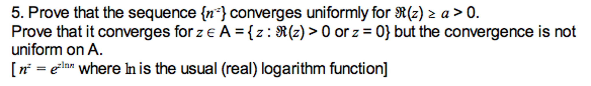 Prove that the sequence {n^-z} converges uniformly | Chegg.com