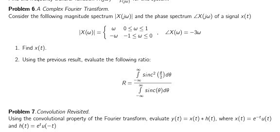 Solved Problem 6.A Complex Fourier Transform. Consider the | Chegg.com