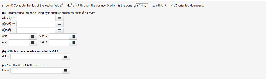 Solved (1 point) Compute the flux of the vector feld F | Chegg.com