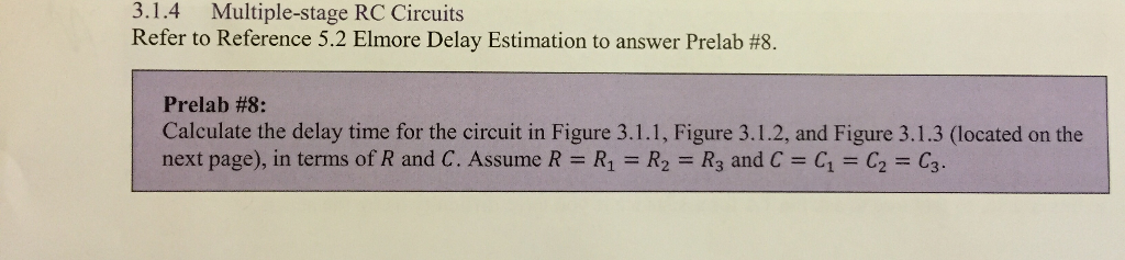 Solved 3.1.4 Multiple-stage RC Circuits Refer to Reference | Chegg.com