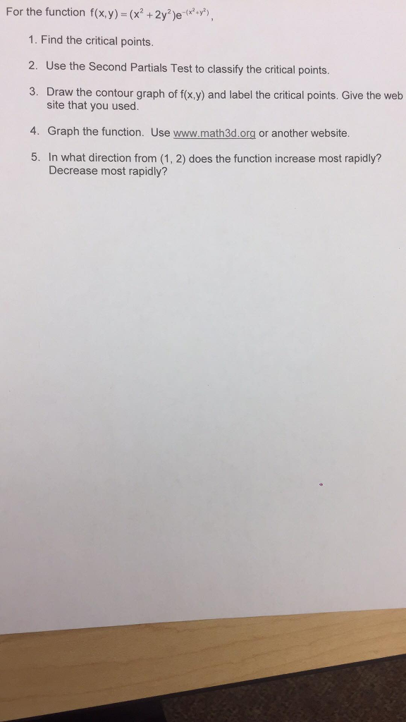 Solved For the function f(x.y) -(x+2y2e-t*.y) 1. Find the | Chegg.com