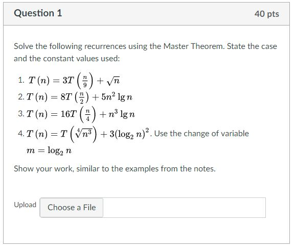 Solved Question1 40 pts Solve the following recurrences | Chegg.com