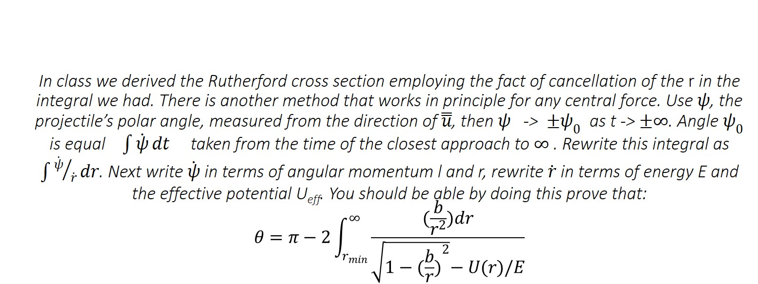 Solved In class we derived the Rutherford cross section | Chegg.com