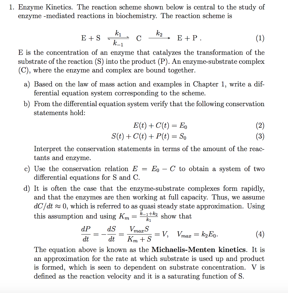 1. Enzyme Kinetics. The reaction scheme shown below | Chegg.com