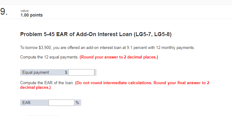 Solved To borrow $3,900, you are offered an add-on interest | Chegg.com