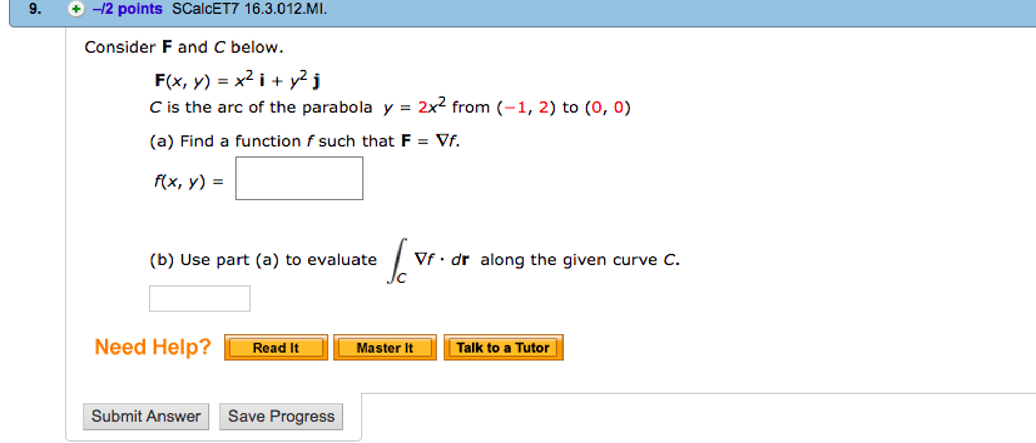 Solved Consider F and C below. F(x, y) = x^2i + y^2j C is | Chegg.com Solved Consider F and C below. F(x, y) = x^2i + y^2j C is | Chegg.com