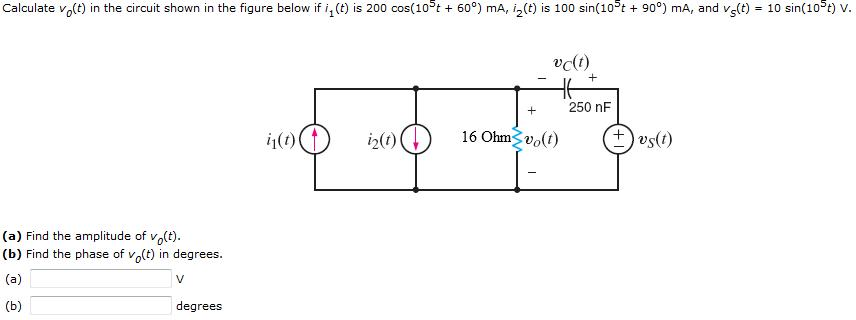 Solved Calculate v0(t) in the circuit shown in the figure | Chegg.com