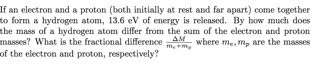 Solved If An Electron And A Proton Both Initially At Rest