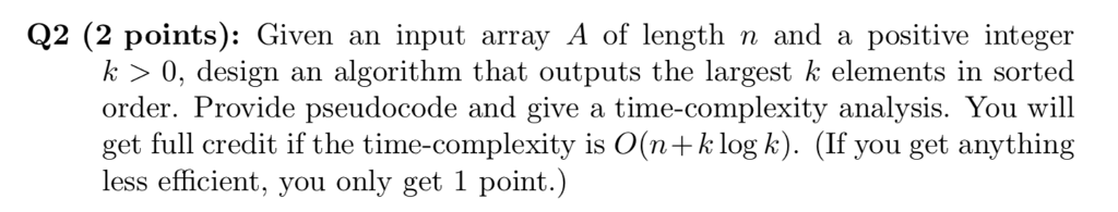 Solved Q2 2 Points Given An Input Array A Of Length N And